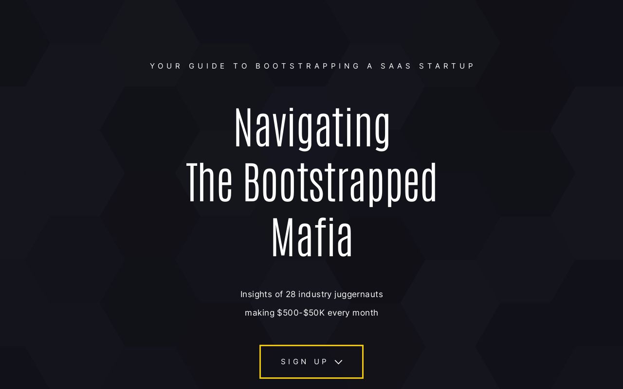 Navigating The Bootstrapped Mafia